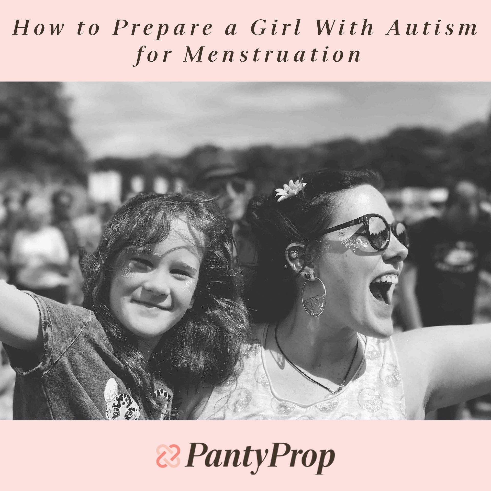How to Prepare a Girl With Autism for Menstruation | Ruby Love Australia