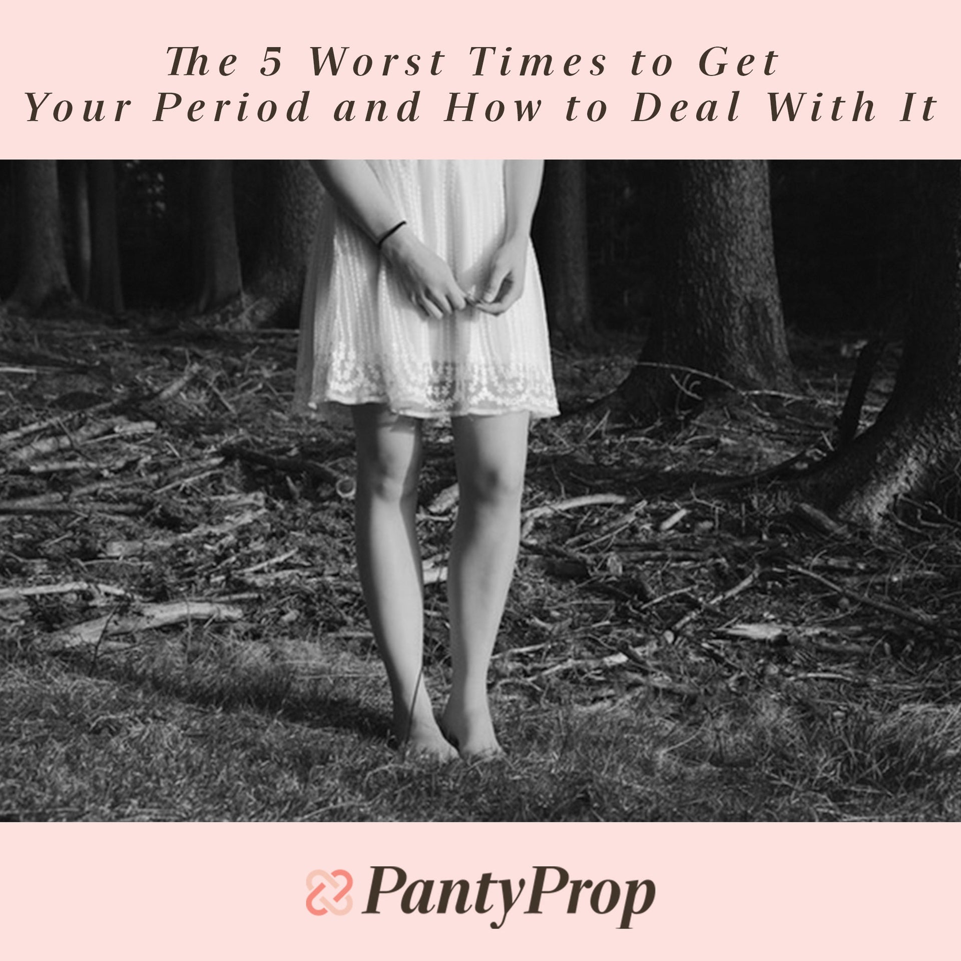 The 5 Worst Times to Get Your Period and How to Deal With It | Ruby Love